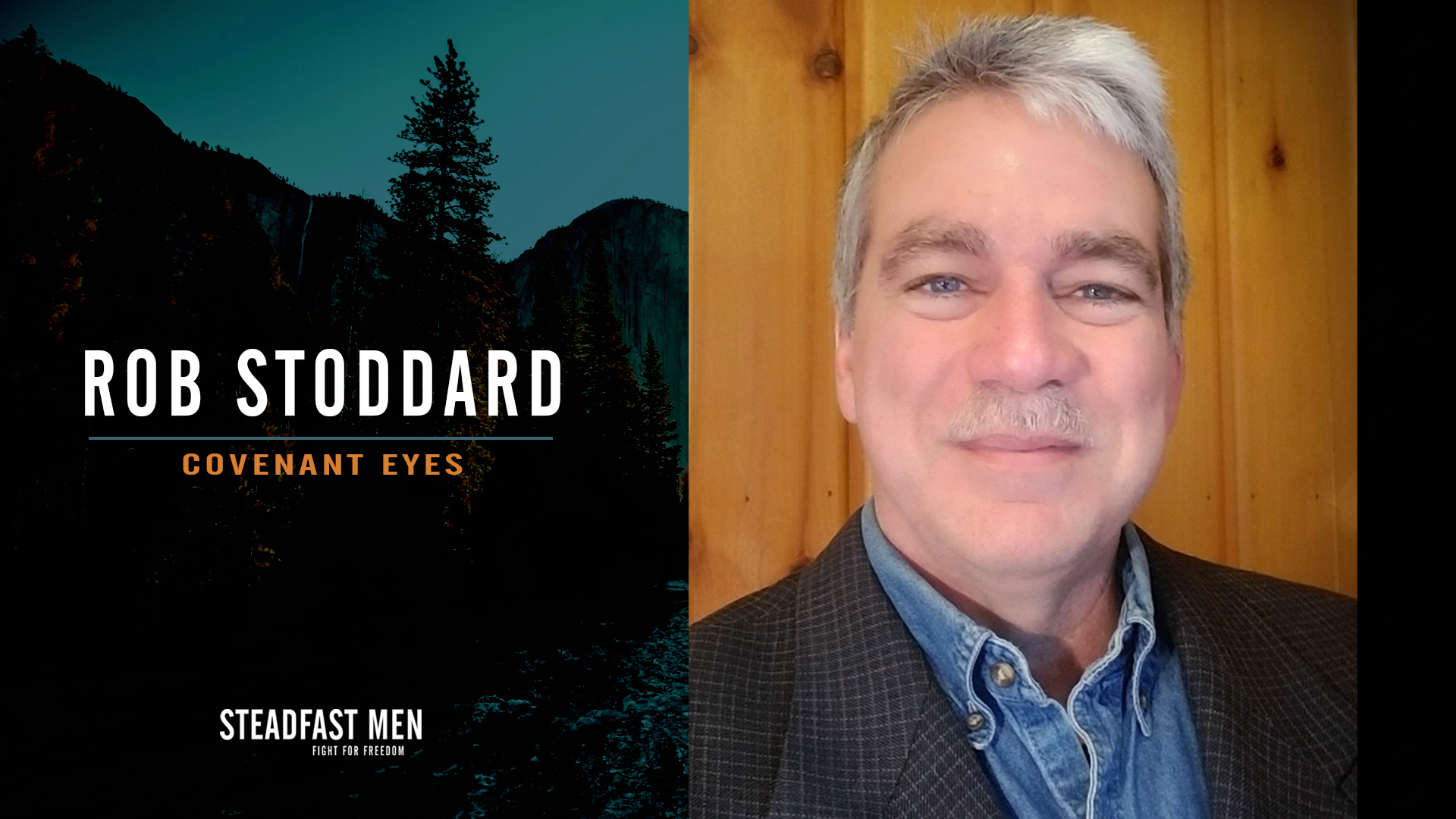 Session 02 - Steadfast Men